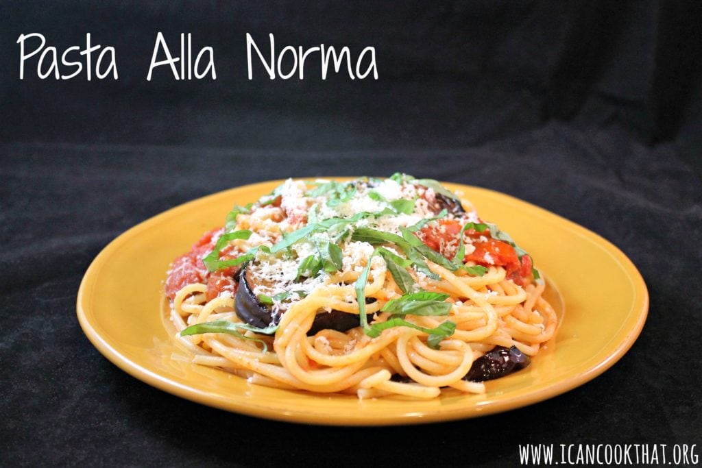 Pasta Alla Norma Recipe | I Can Cook That